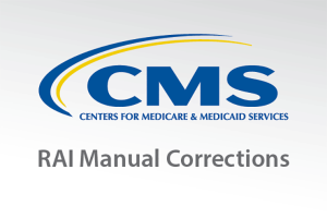 CMS issues RAI Manual corrections