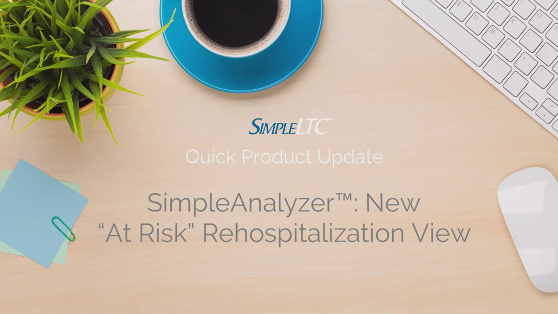 Easily see your residents at risk for rehospitalization [video ...