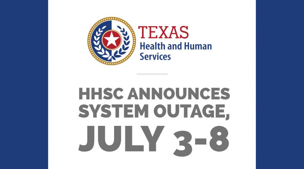 Important: Upcoming Texas HHSC systems outage, July 3-8 – Simple, a ...