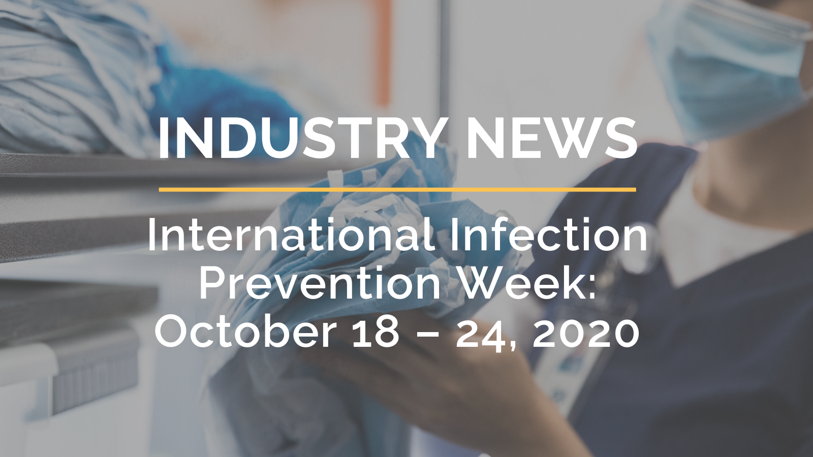 International Infection Prevention Week: October 18 – 24, 2020 – Simple ...