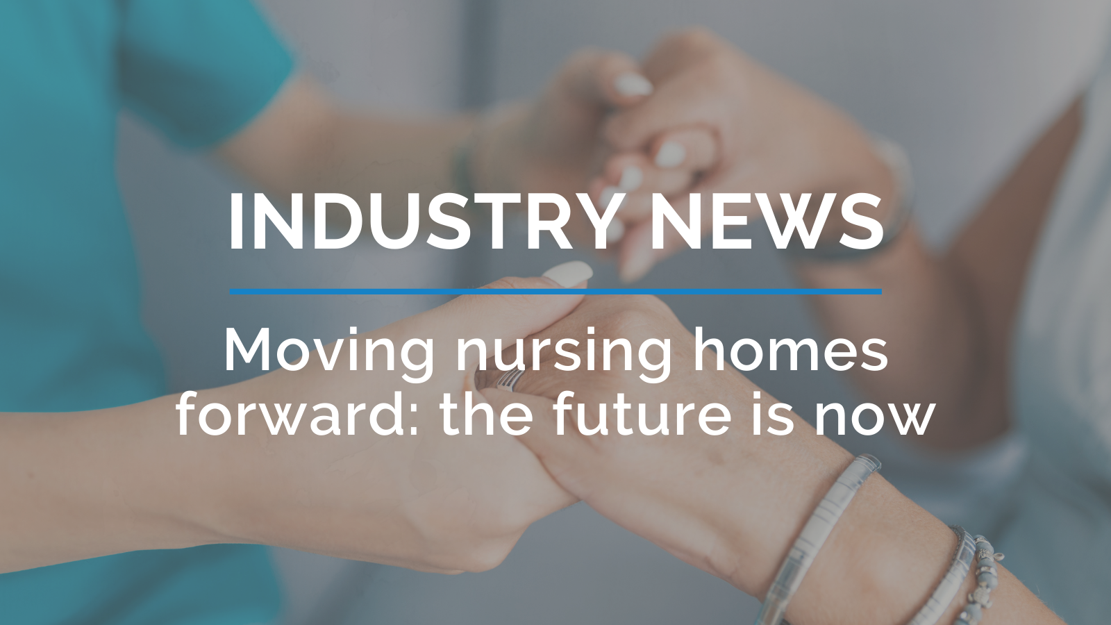 Moving nursing homes forward: the future is now – Simple, a Netsmart ...