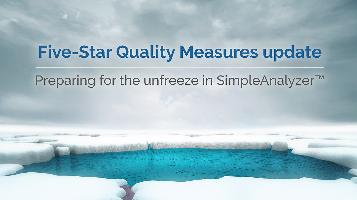 QMs update: Preparing for the unfreeze in SimpleAnalyzer™ – Simple, a Netsmart solution