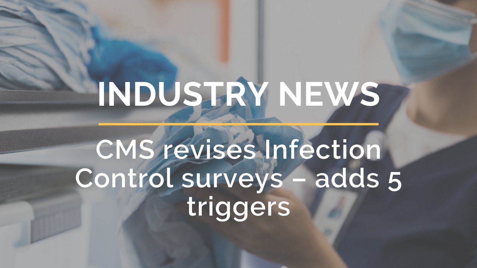 CMS revises Infection Control surveys – adds 5 triggers – Simple, a ...