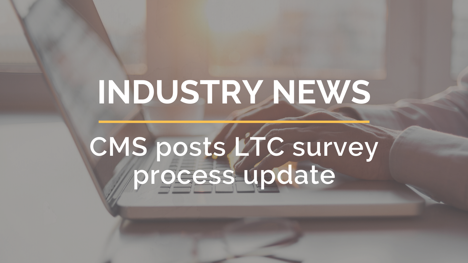 CMS posts LTC survey process update – Simple, a Netsmart solution