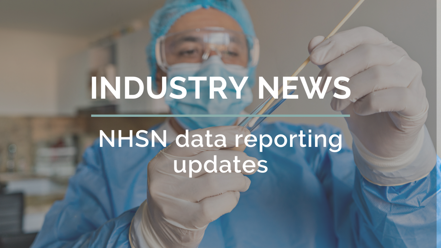 NHSN data reporting updates – Simple, a Netsmart solution